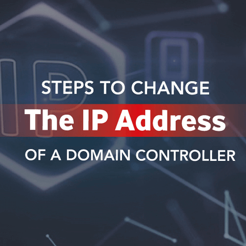 Change the IP Address of a Domain Controller - Tips and Best Practices - IPv4Mall