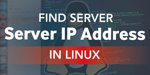 How to find Server IP address in Linux? | 5 Different Ways - IPv4Mall